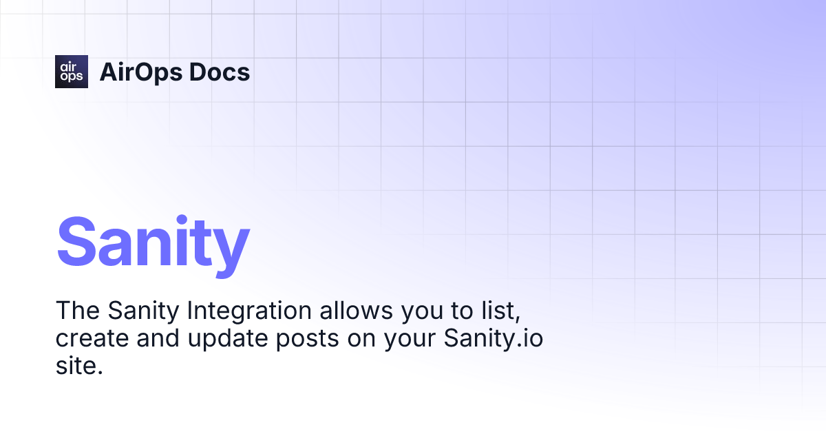Sanity | AirOps Docs