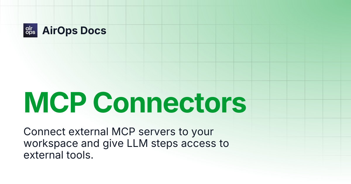 MCP Connectors | AirOps Docs