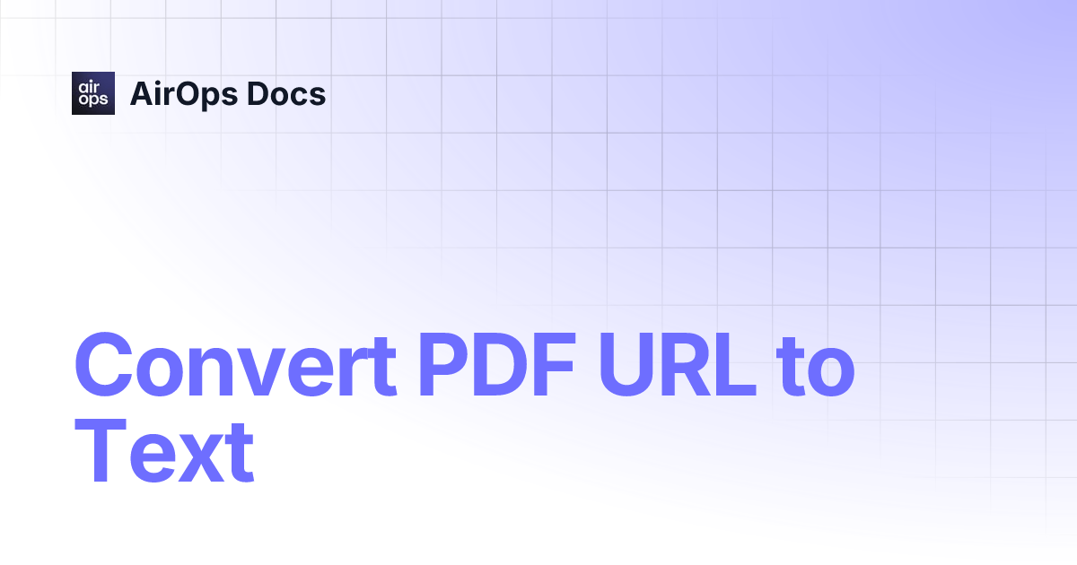 Convert PDF URL to Text | Documentation