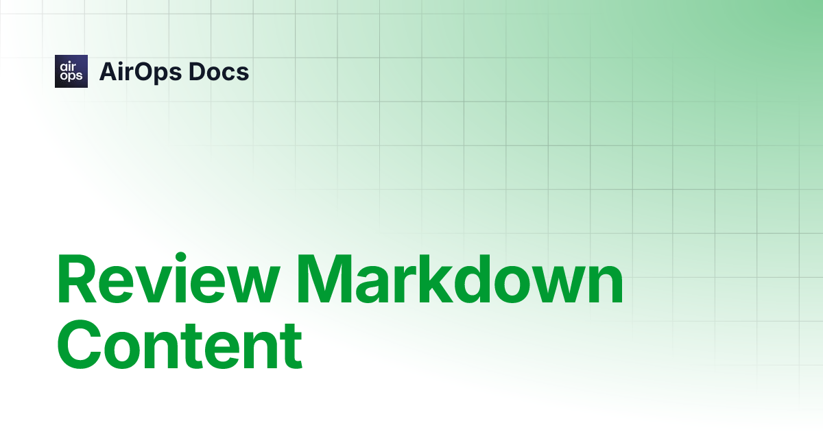 Review Markdown Content | Documentation