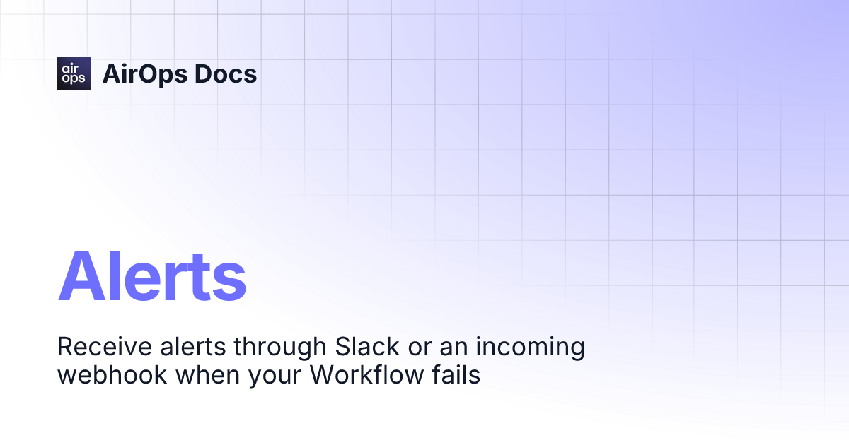Alerts | AirOps Docs