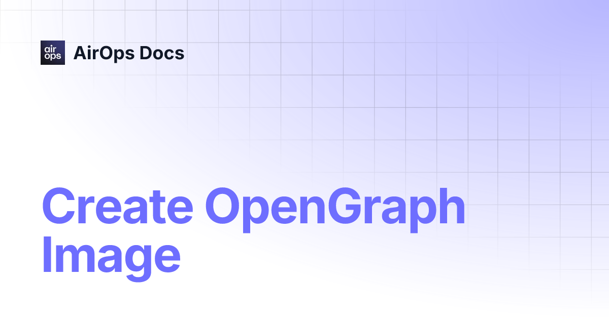 Create OpenGraph Image | Documentation