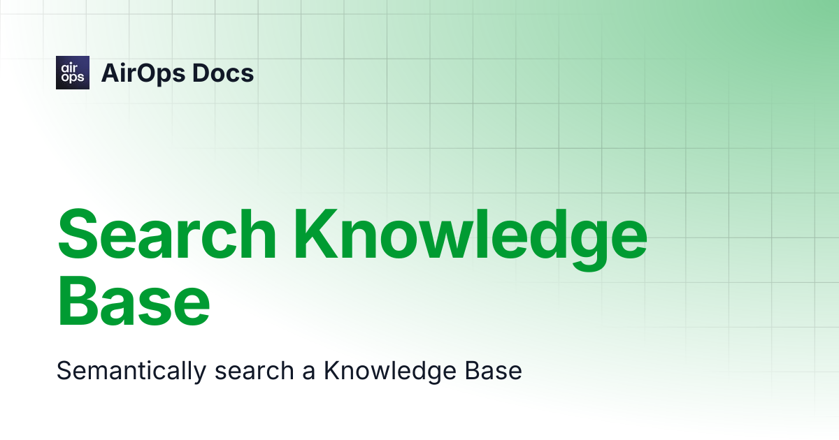 Search Knowledge Base | AirOps Docs