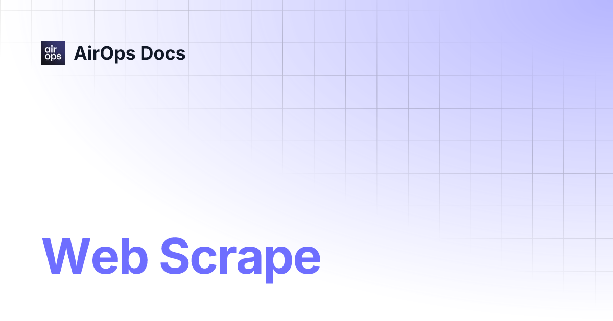 Web Scrape | Documentation